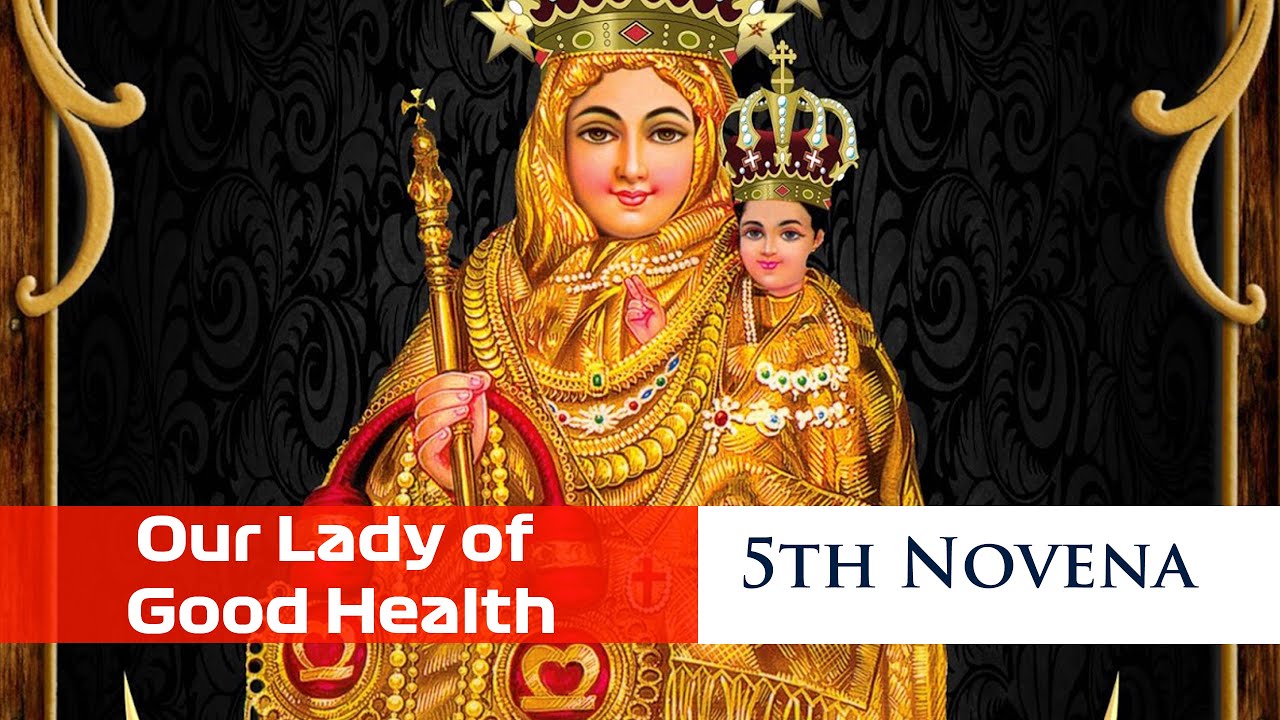 5th Novena To Our Lady Of Good Health - Saturday - 3 September 2022 ...