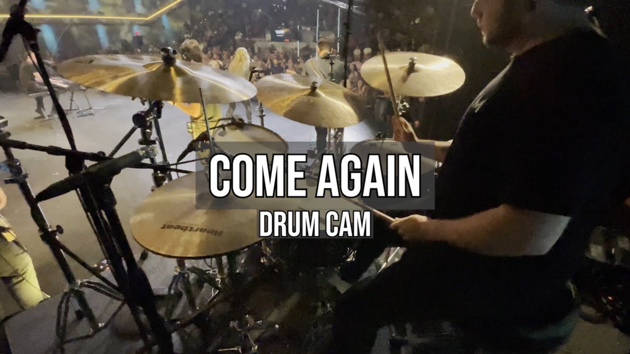 Come Again | Drum Cam | Elevation Worship & Maverick City Music - YouTube