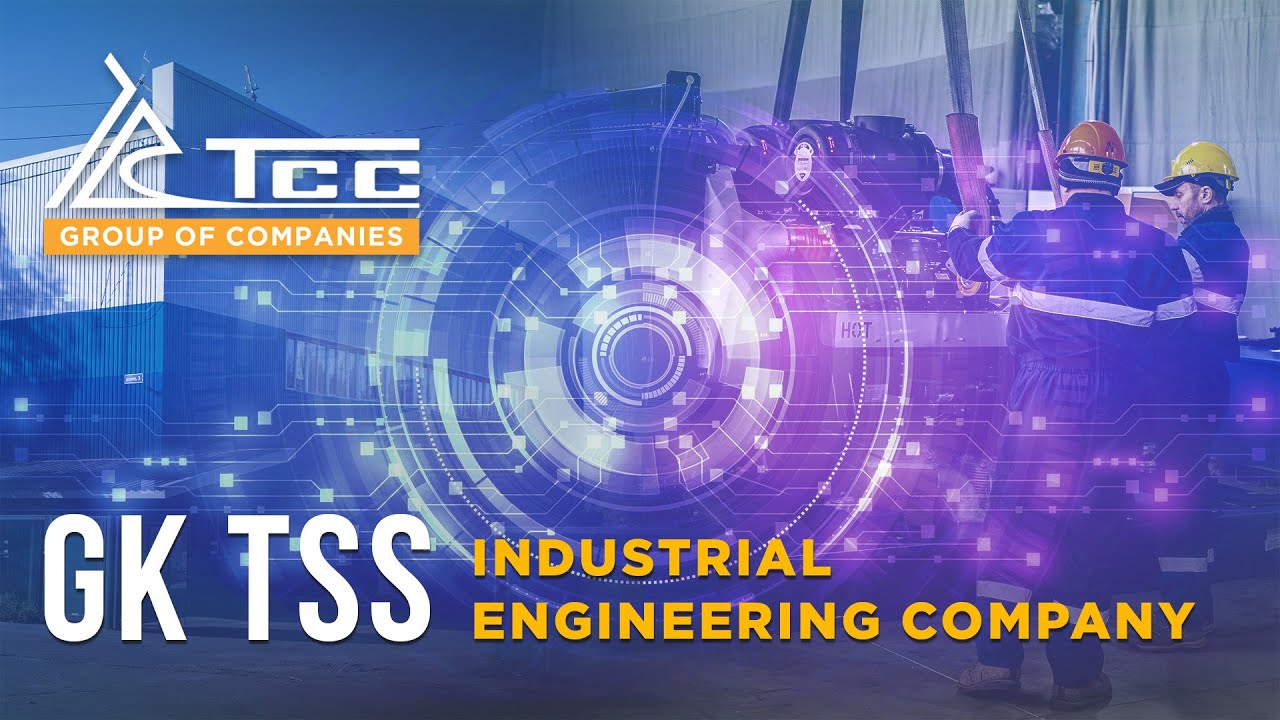 GK TSS - industrial engineering company - YouTube