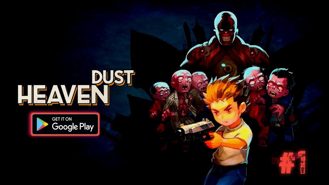 Dust Heaven [ MOBILE ] | Android - YouTube