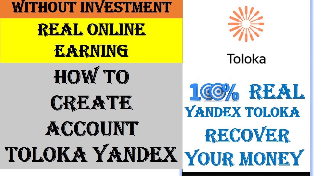 How to Create Account Toloka Yandex|Real Platform Yandex Toloka ...
