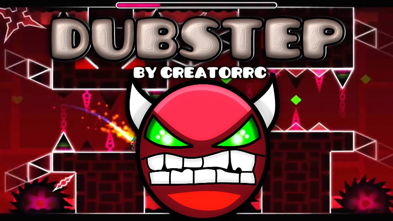Geometry Dash [1.9] (DEMON) - Dubstep - by CreatorRC (Video Request ...