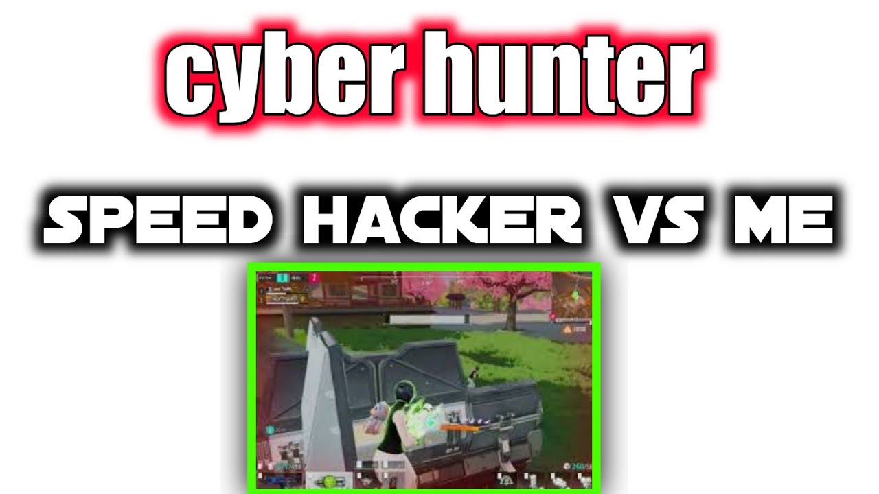 ANXIETY ME VS SPEED HACKER cyber hunter - YouTube