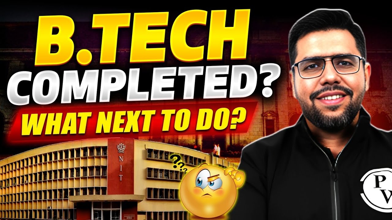 B.tech Completed ? What Next to do ! | Career Paths | B.Tech. के बाद ...