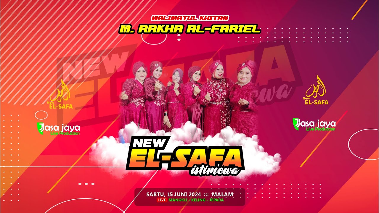 LIVE NEW EL SAFA - WALIMATUL KHITAN M. RAKHA AL-FARIEL - DAMARWULAN ...
