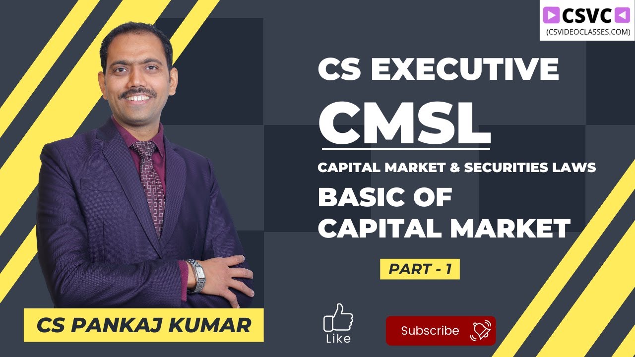 Basic Of Capital Market CS Executive Module 2 Capital Market basic-of-capital-market-cs-executive-module-2-capital-market