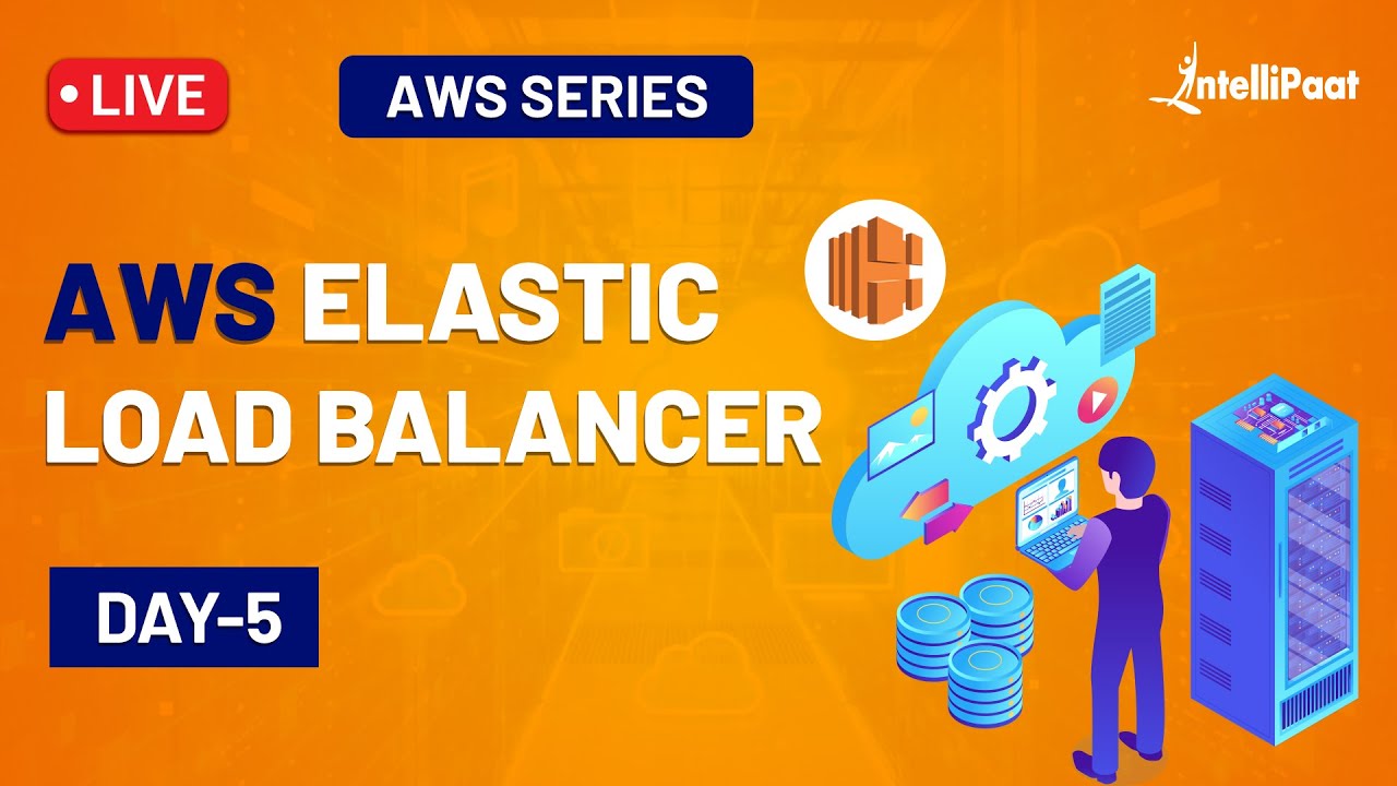 AWS ELB Tutorial | Elastic Load Balancer Tutorial | ELB AWS Tutorial | Intellipaat - YouTube