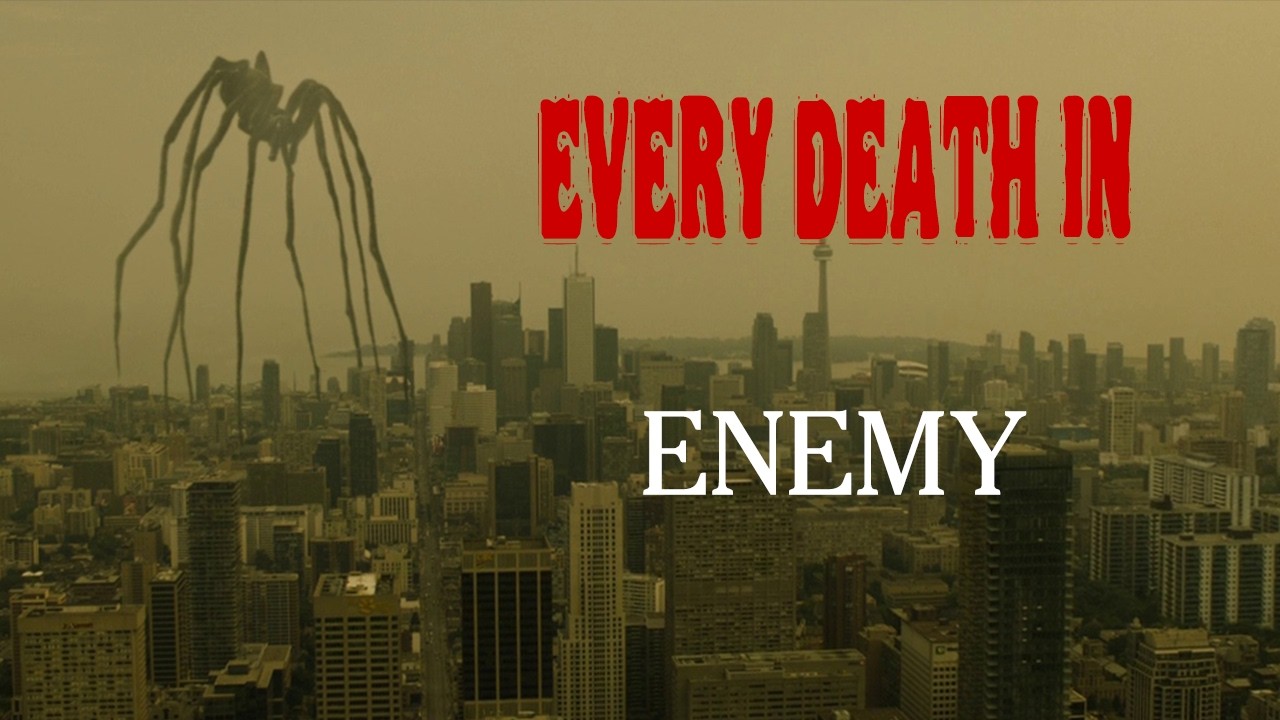 EVERY DEATH IN #239 Enemy (2013) - YouTube