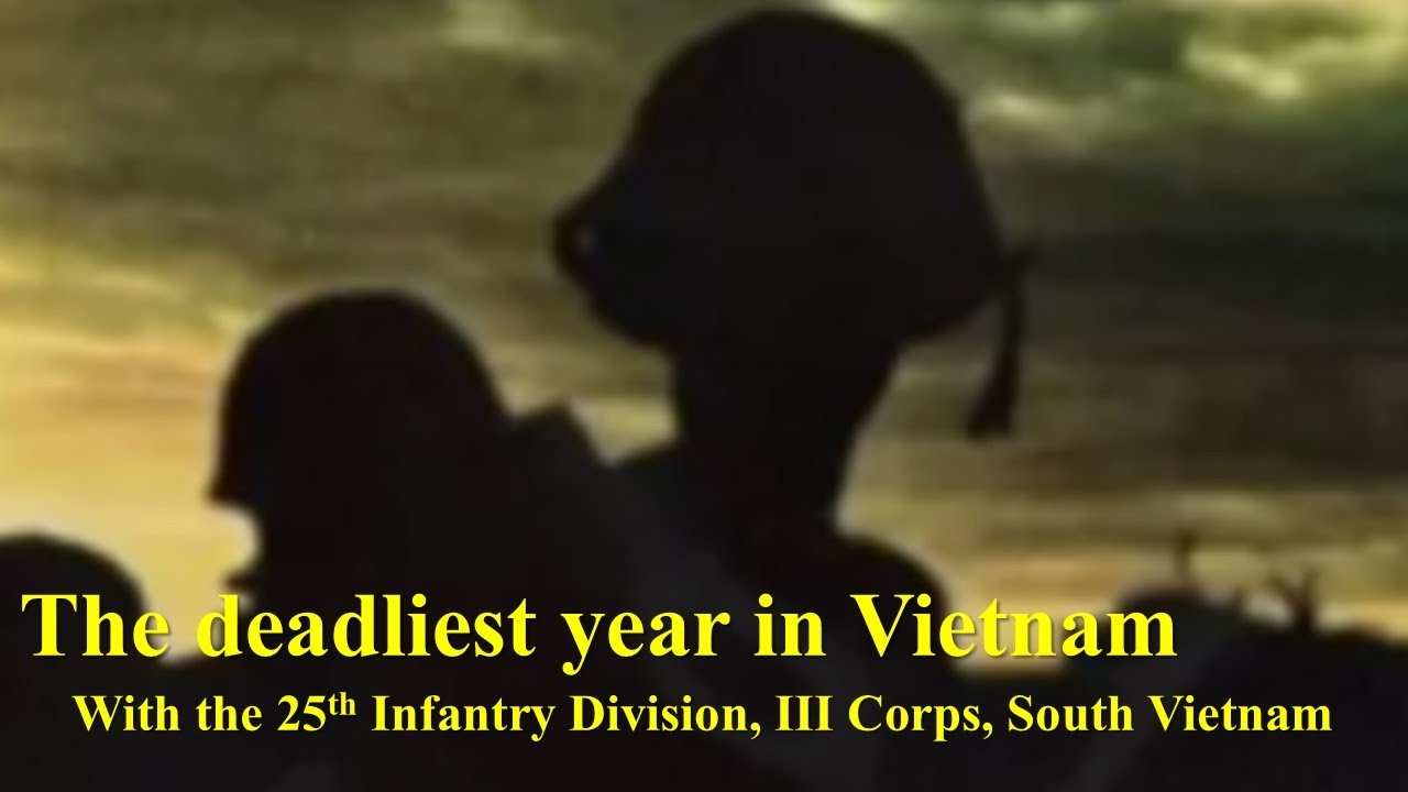The Deadliest Year in Vietnam: With the 25th Infantry Division in III ...