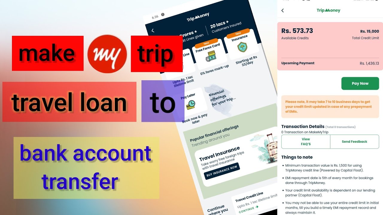 Make my trip travel loan to bank account transfer|| easy process|| bank ...