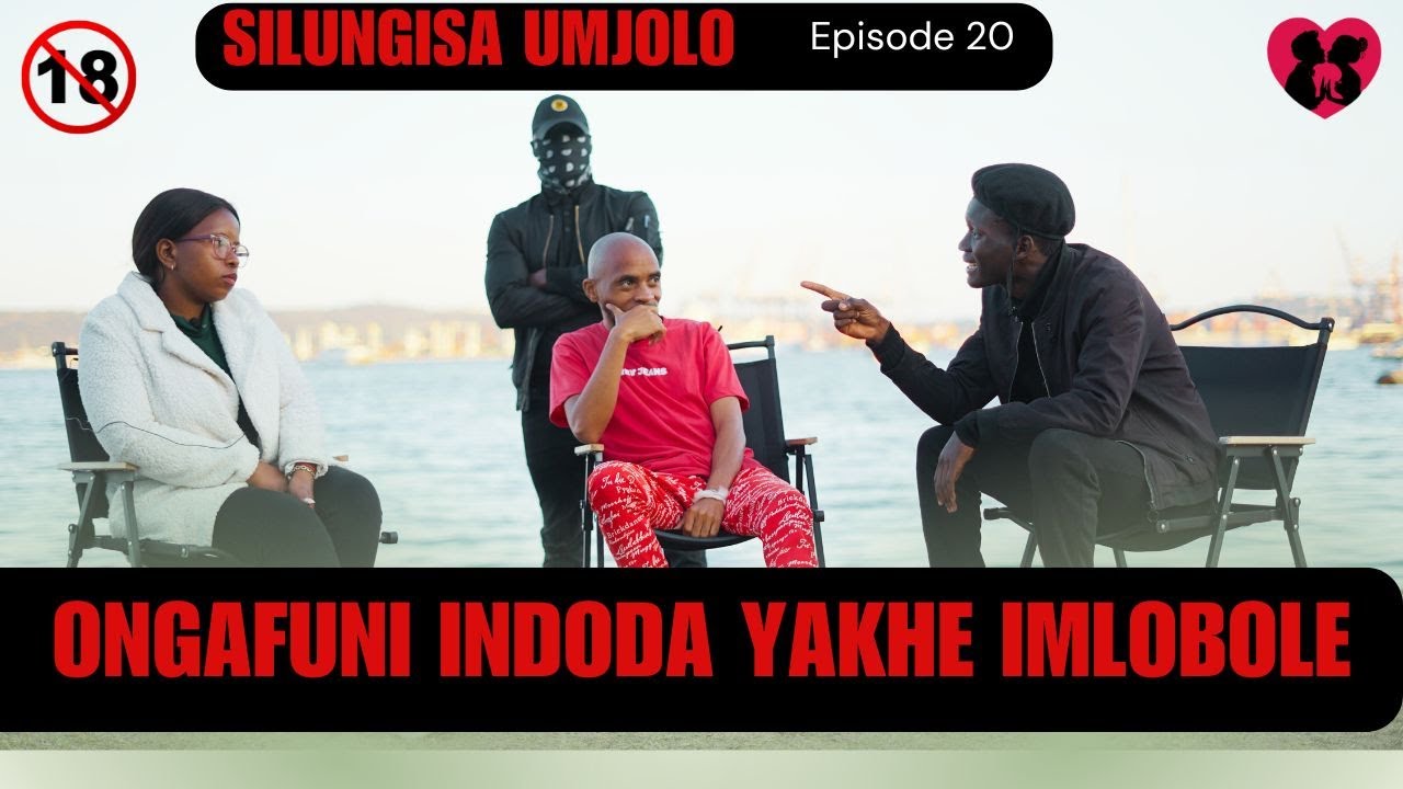 ongafuni indoda yakhe imlobole - SILUNGISA UMJOLO episode 20 - YouTube