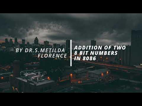 8086 PROGRAM FOR ADDING TWO 8 BITS NUMBERS - YouTube