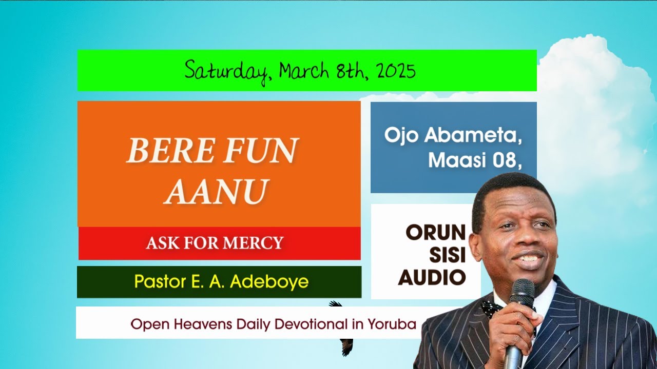 Friday, March 7th, 2025, AWON ADURA FUN ARA RE ORUN SISI YORUBA OPEN ...