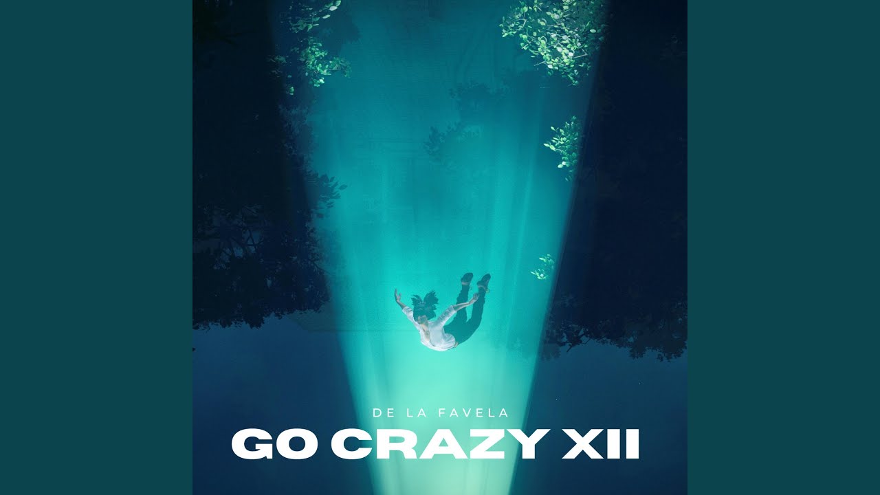 Go Crazy XII - YouTube
