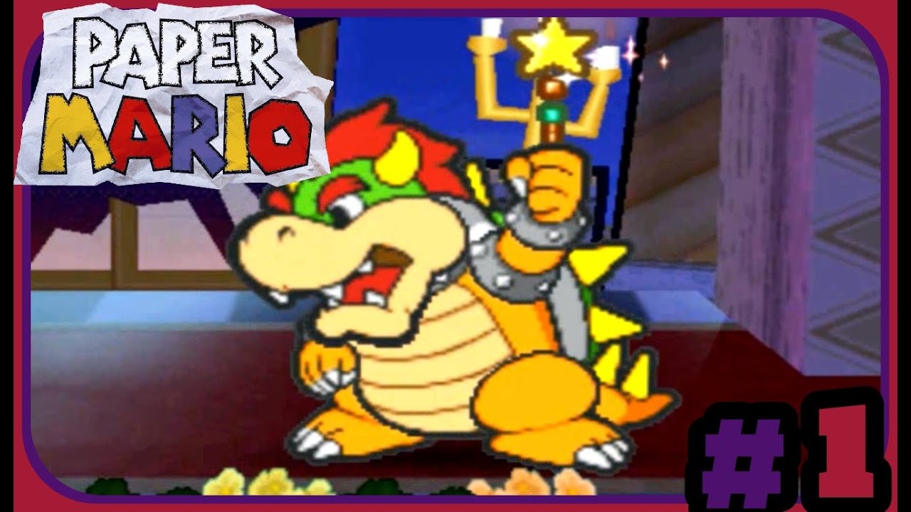 Paper Mario (Part 1) When You Wish Upon a Star - YouTube