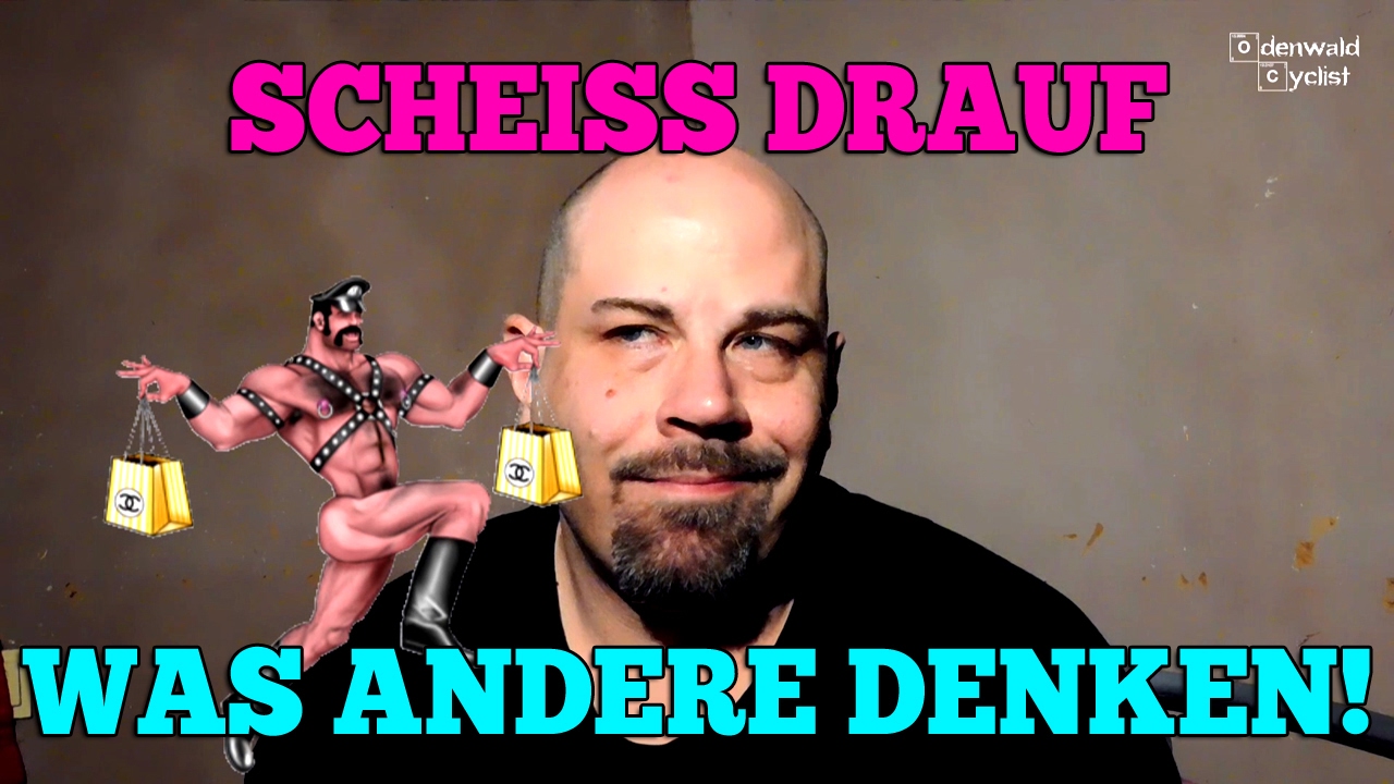 Scheiss drauf was andere denken! - YouTube