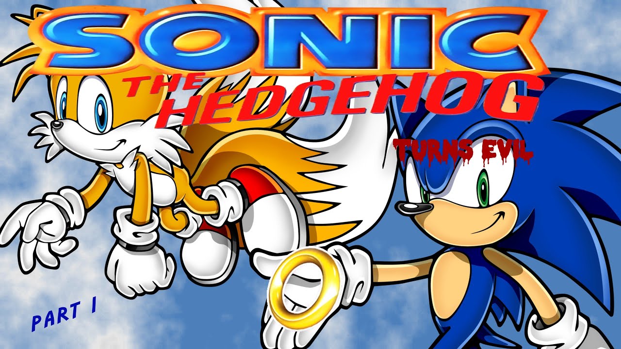 MrMariofan12 Movie: Sonic turns Evil. part 1 - YouTube