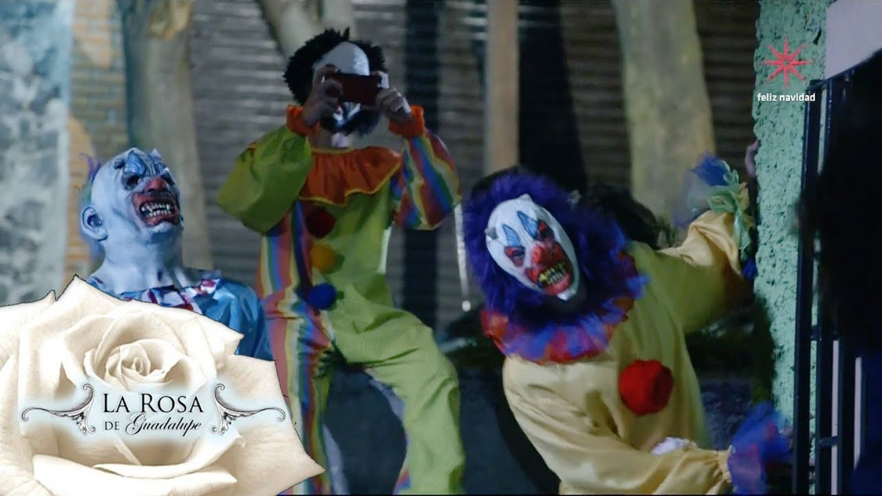 LA ROSA DE GUADALUPE #1| TE VA A SALIR EL PAYASO - YouTube
