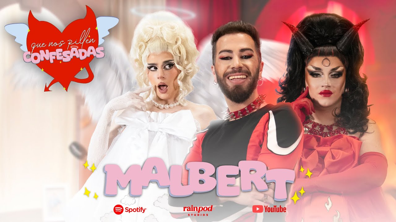 "Don Diablo se ha escapado" con MALBERT | Que Nos Pillen Confesadas 1x02 - YouTube