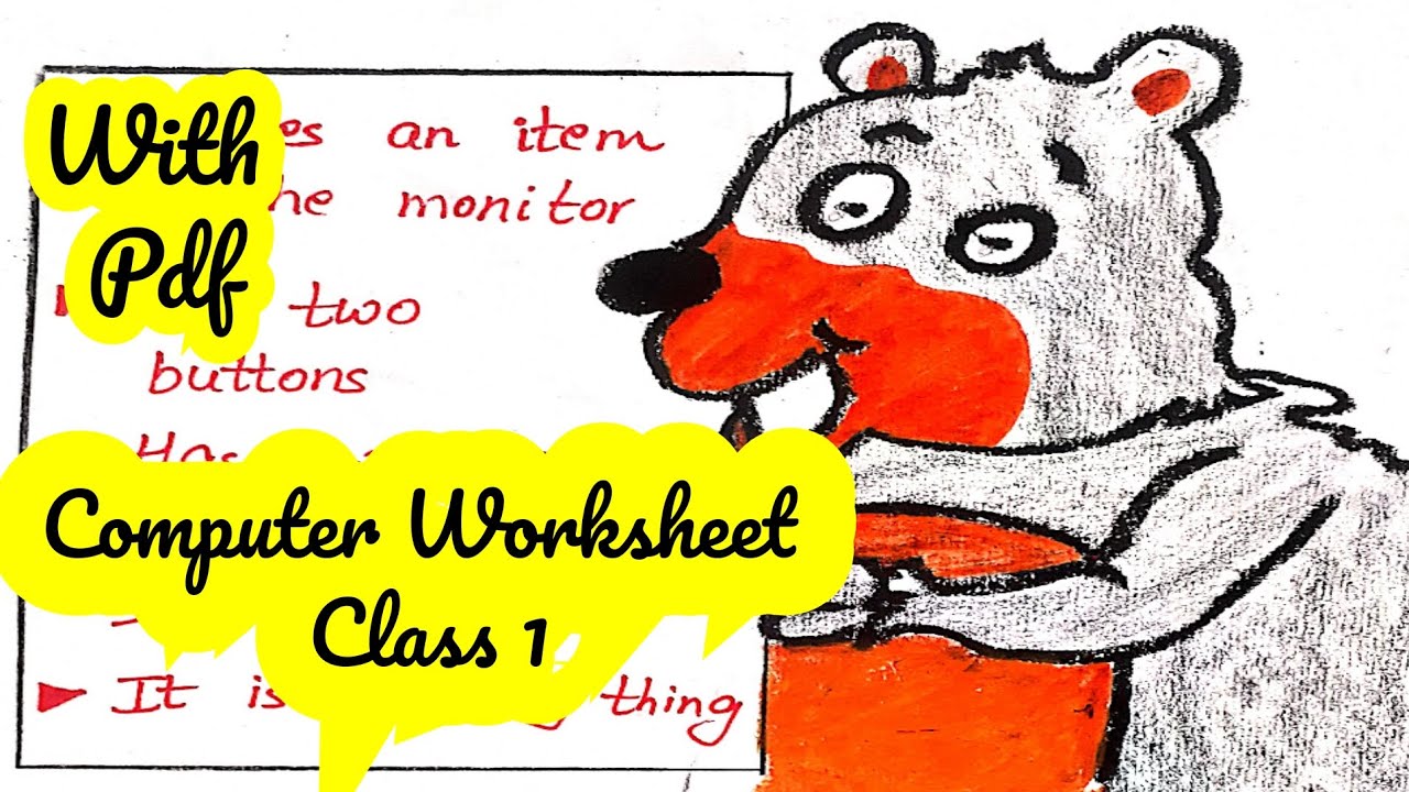 Computer class 1 | IT worksheets for class 1 | class 1 के बच्चो को ...
