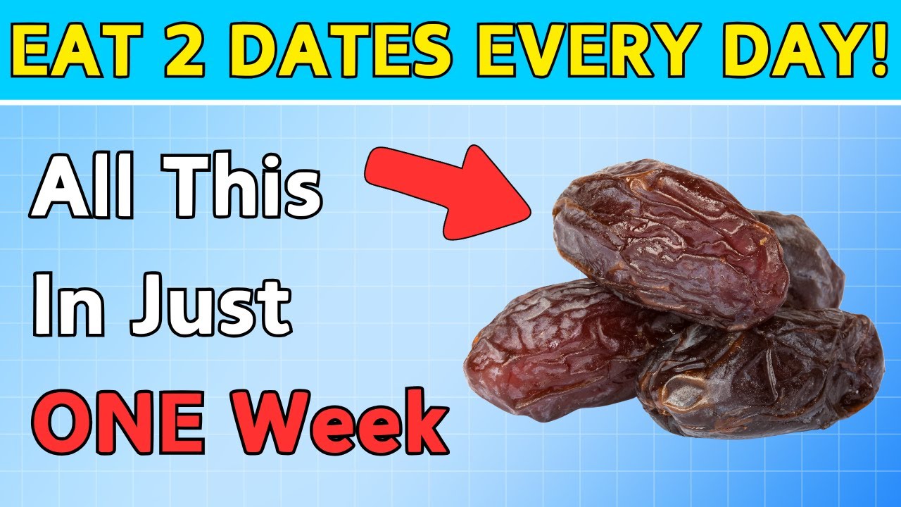 What Will Happen If You Start Eating 2 Dates Every Day for a Week - YouTube