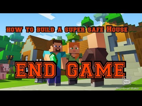 How to make a super safe house endgame Minecraft - YouTube