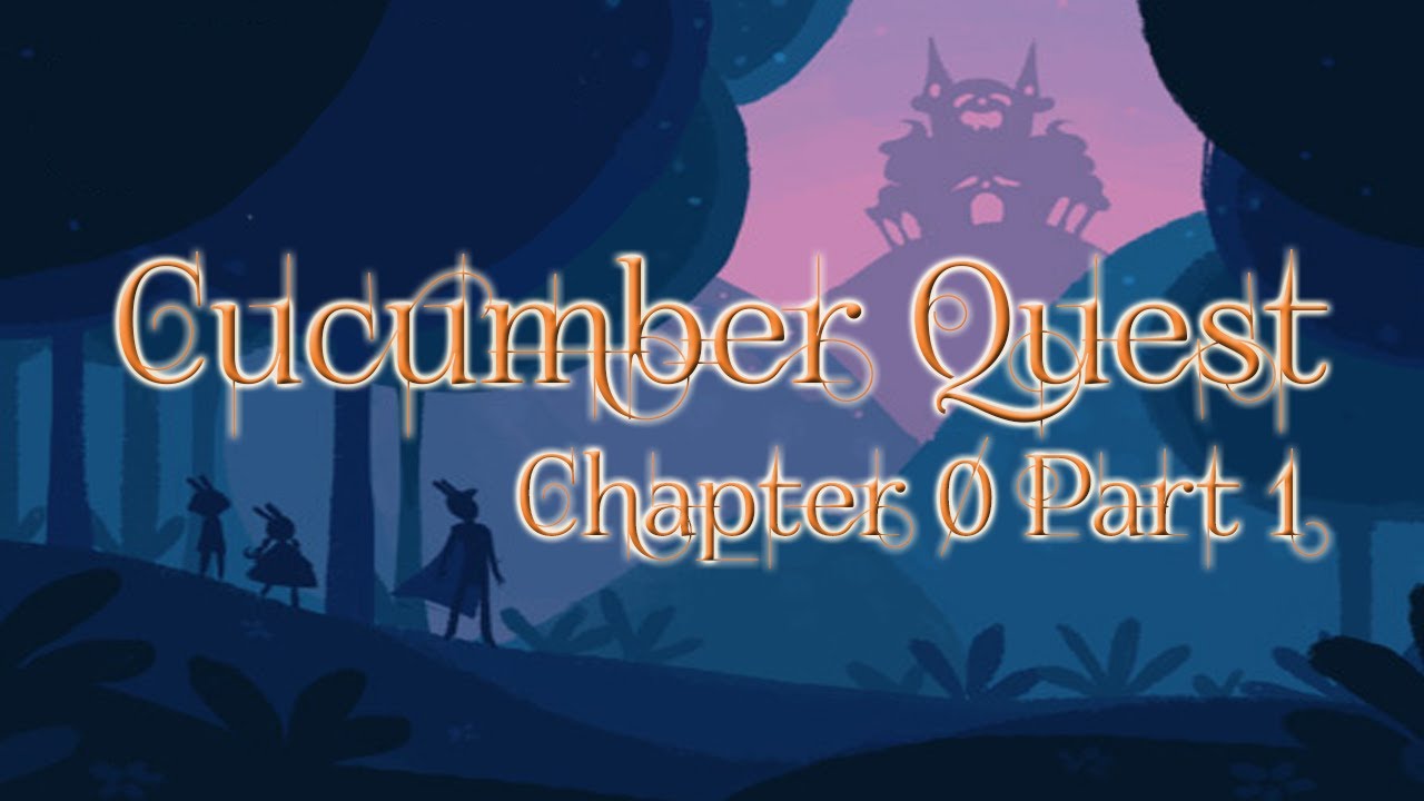 Cucumber Quest Comic Dub - Chapter 0/Part 1 - Unsavory Knights - YouTube