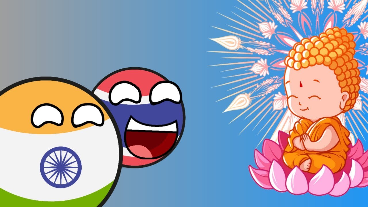 India and Thailand's Connection to Lord Buddha | Countryballs #India ...