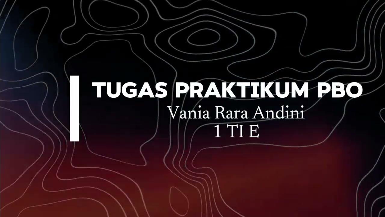 TUGAS PRAKTIKUM PBO - YouTube