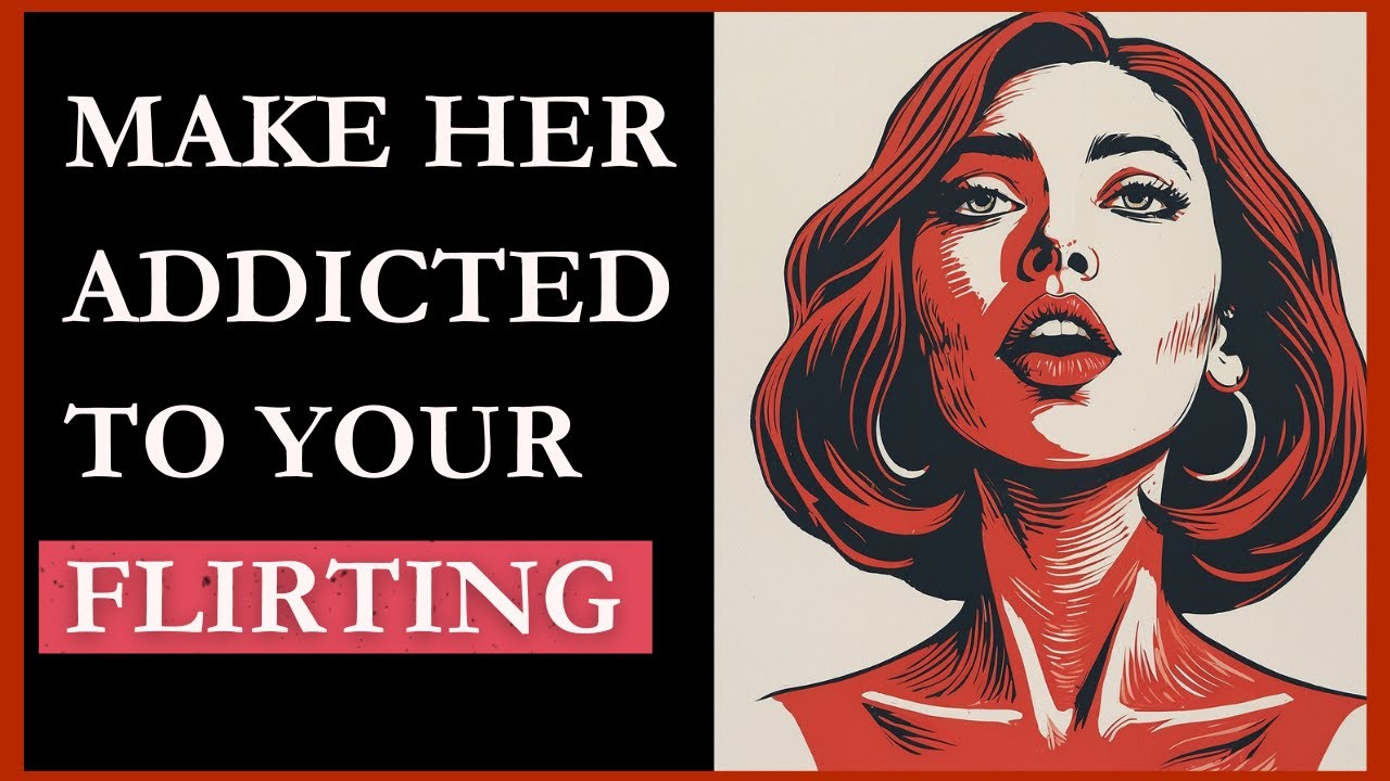 The Addiction Formula: Flirt So Deep She Can’t Escape You - YouTube