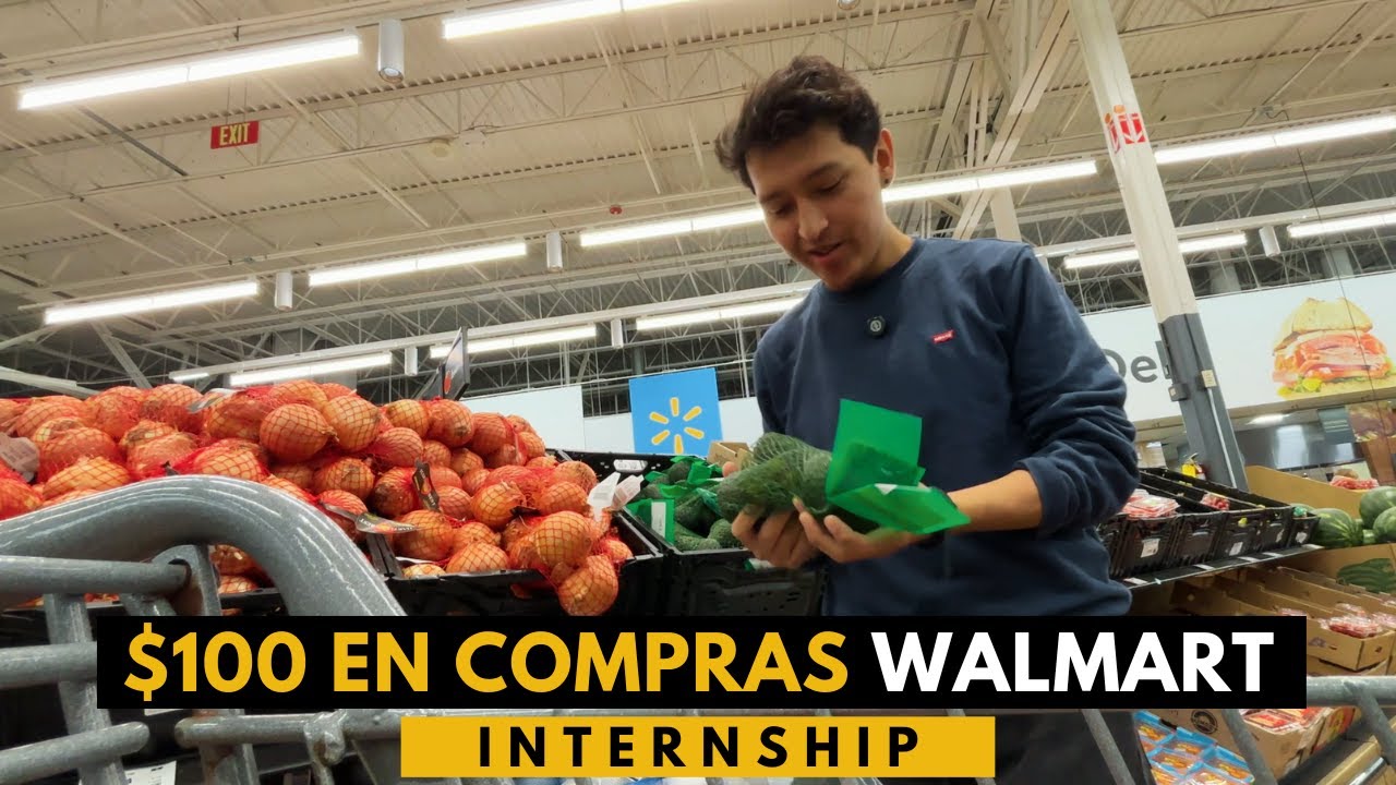 COMPRAS DE WALMART (100 DÓLARES) | vlog internship - YouTube