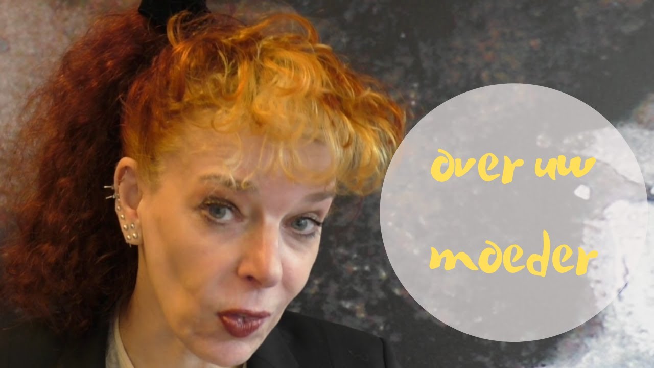 Over uw moeder - YouTube