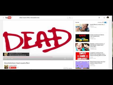 XboxAddictionz Dead Sound Effect - YouTube