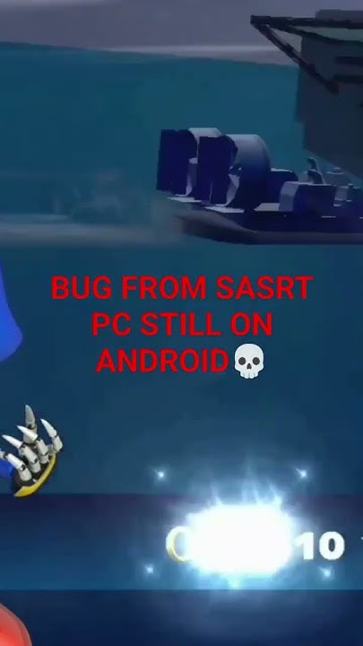 weird bug on sasrt android #sonic #sonicracing #glitches #android #pc - YouTube