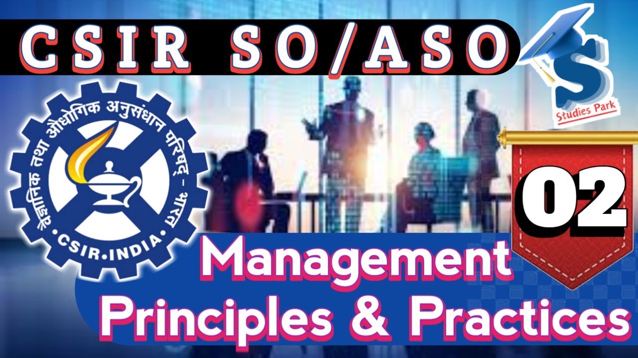 CSIR SO ASO । Management Principles & Practices । current affairs ...