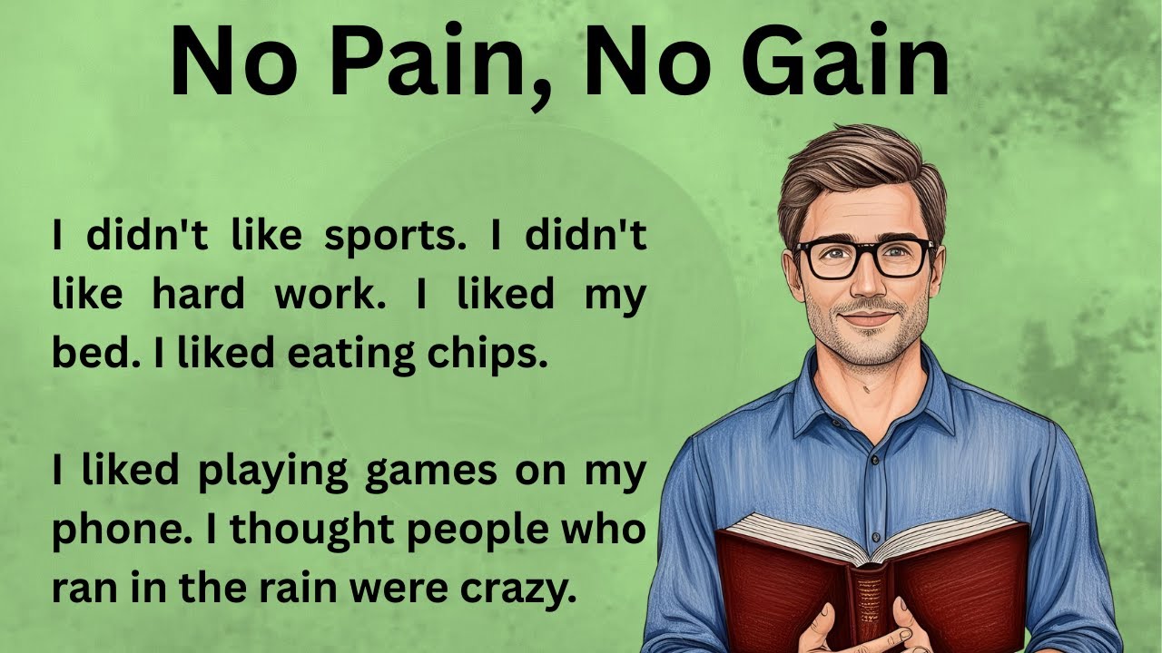 No Pain, No Gain // Improve Your English // Learn English Story Level 1 ...
