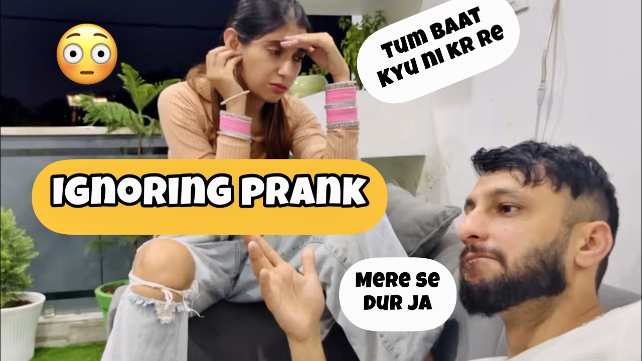 Ignoring prank on her | I ignored her whole day #prankonwife # ...