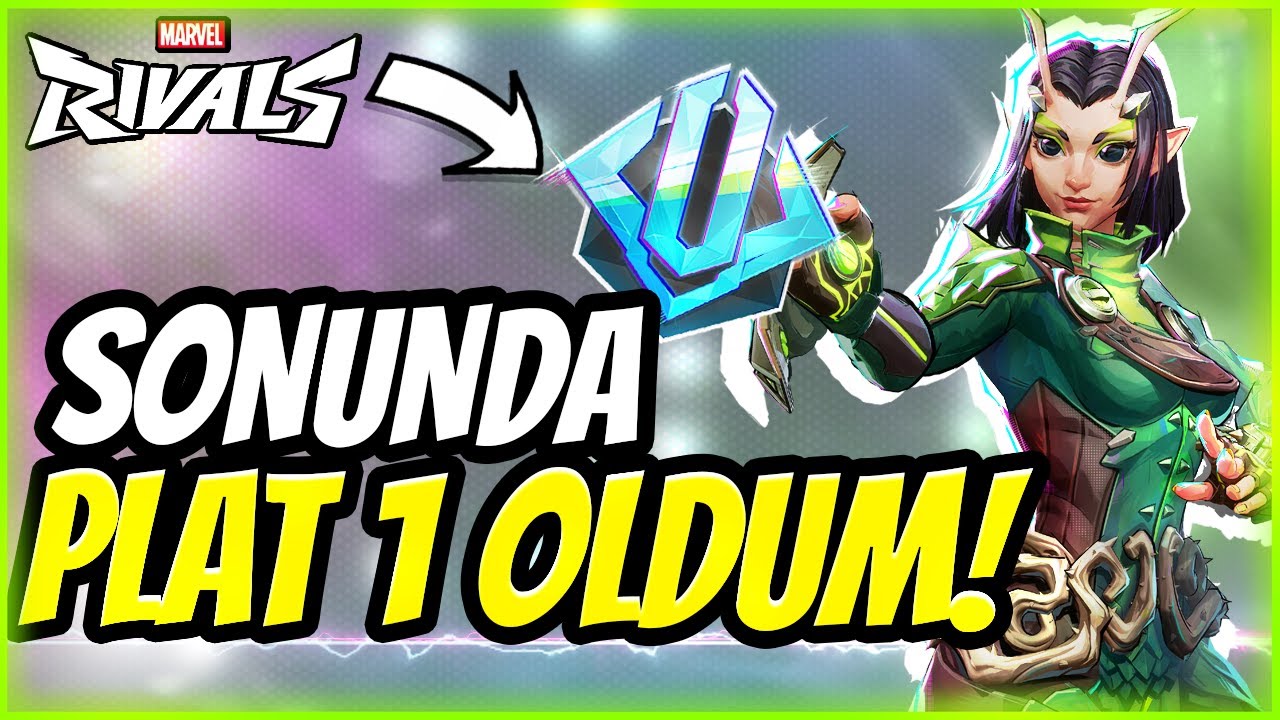 Marvel Rivals I Plat 1 Oldum??? I Rank Günlükleri#3 - YouTube