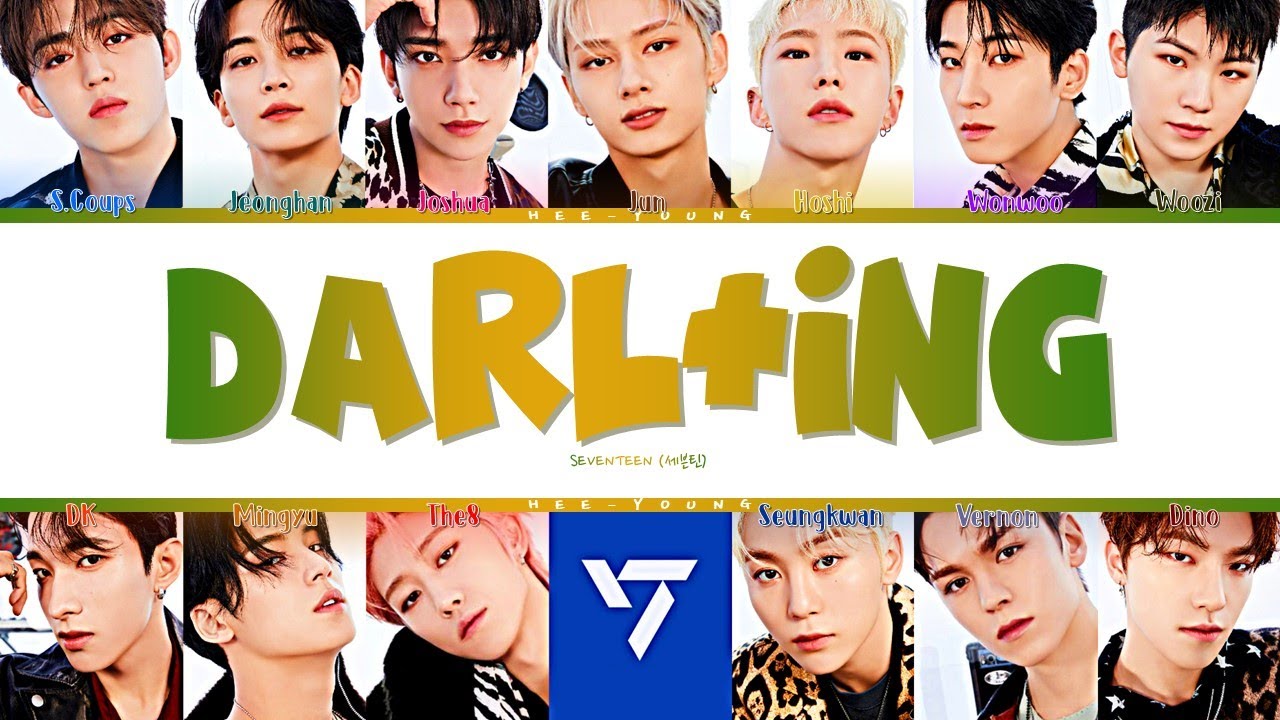 Seventeen 세븐틴 Darling Holiday Ver Color Coded Lyrics Youtube Music