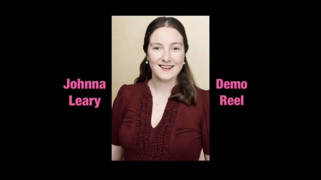 Johnna Leary Demo Reel - YouTube