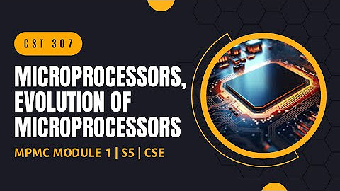 Microprocessors and Microcontrollers (MPMC) | S5 | CST307 | KTU | 2019 Scheme - YouTube
