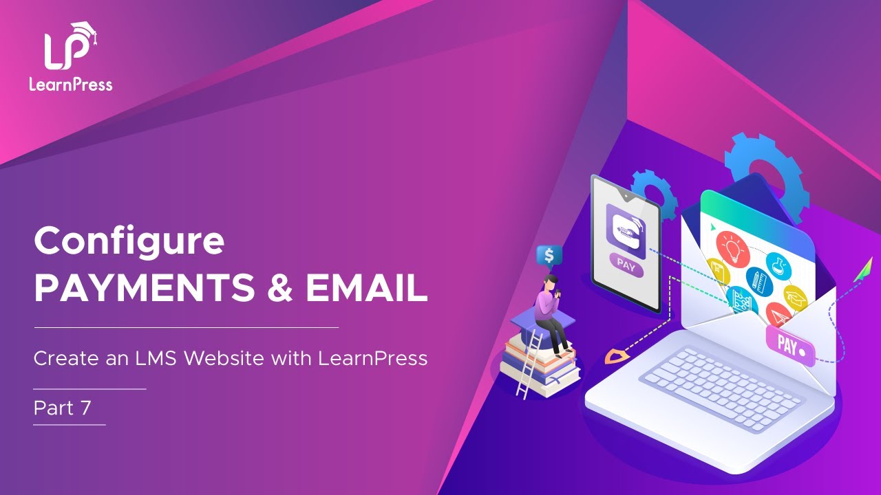Configure Payments And Email Create An Lms Website With Learnpress
