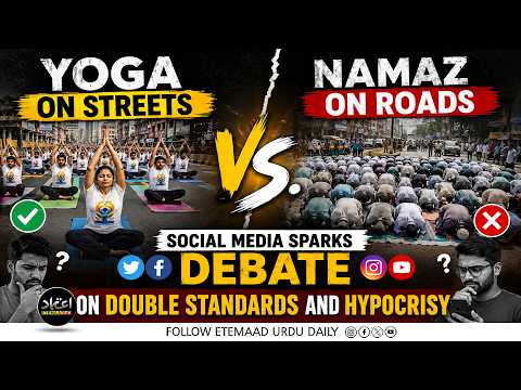Yoga on Streets vs. Namaz on Roads: Social Media Sparks Debate On Double Standards And Hypocrisy
