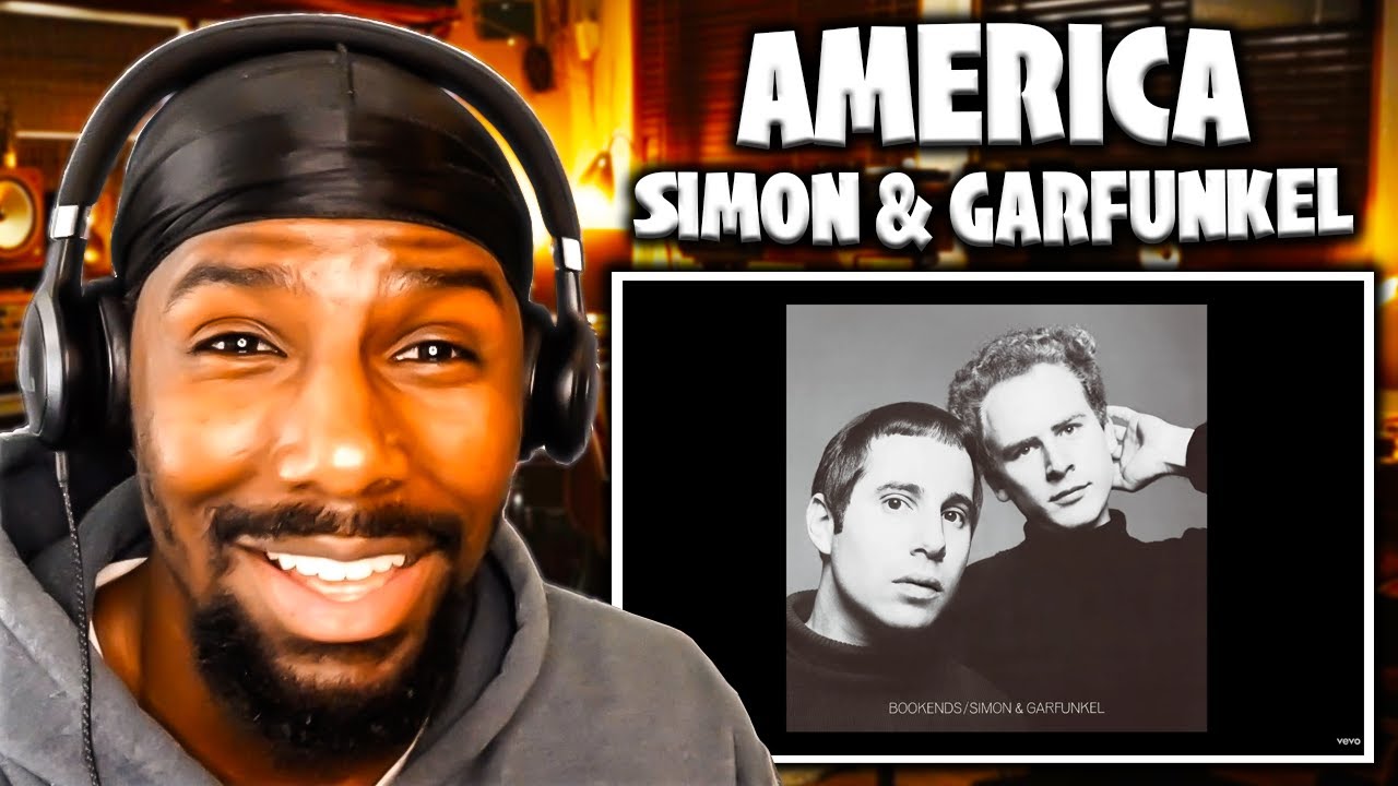 SIMPLE YET COMPLEX!! | America - Simon & Garfunkel (Reaction) - YouTube