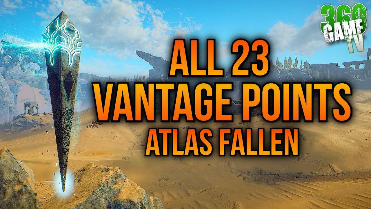 All Vantage Points Locations Guide - Summiter Trophy / Achievement - Atlas Fallen - YouTube