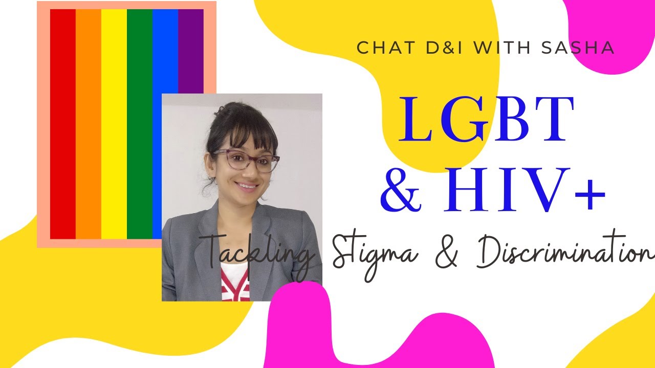 📍LGBTQ+ and HIV+ | Stigma & Discrimination in Society | Diversity ...