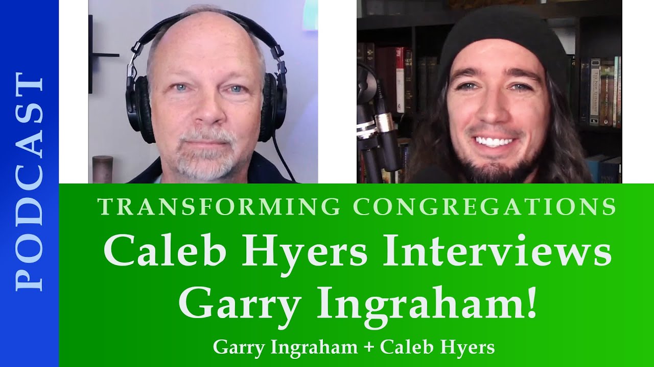 Caleb Hyers interviews Garry Ingraham | Love & Truth Network - YouTube