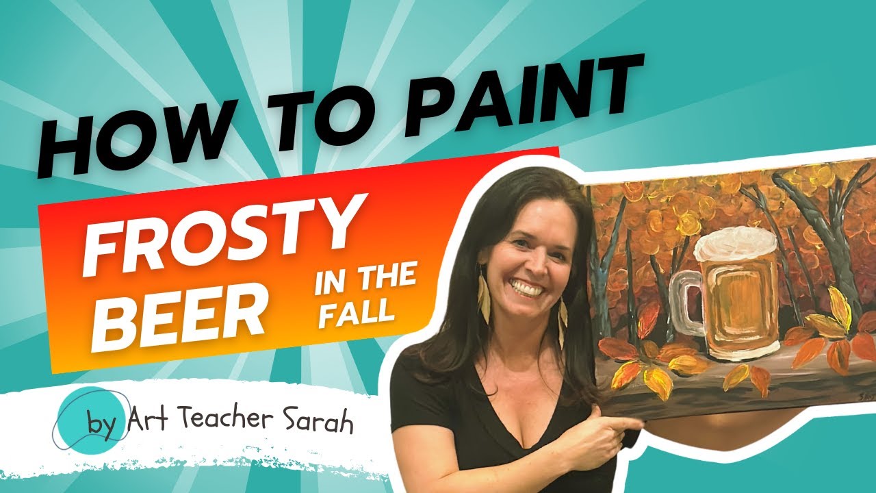 How to Paint a Frosty Beer Mug | Fall Acrylic Painting Tutorial for ...