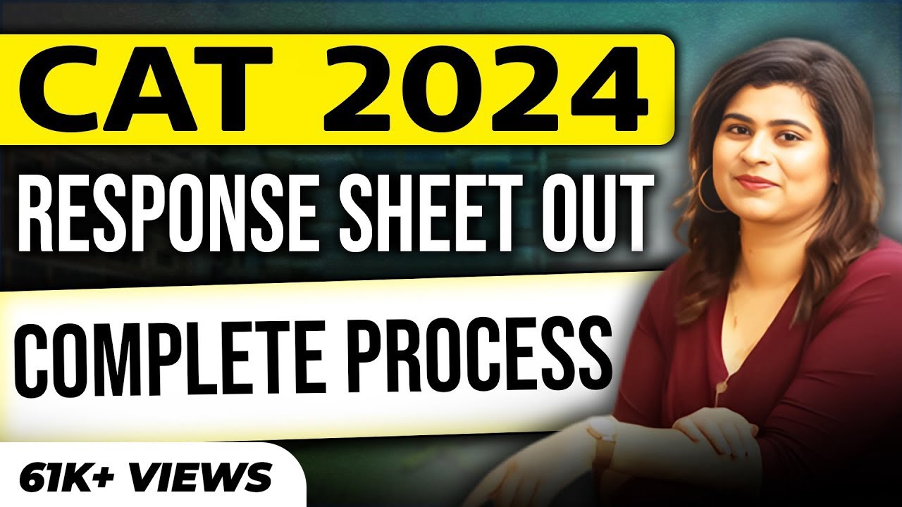 CAT 2024 Response Sheet Out [Unofficial] Steps To Check The Response ...