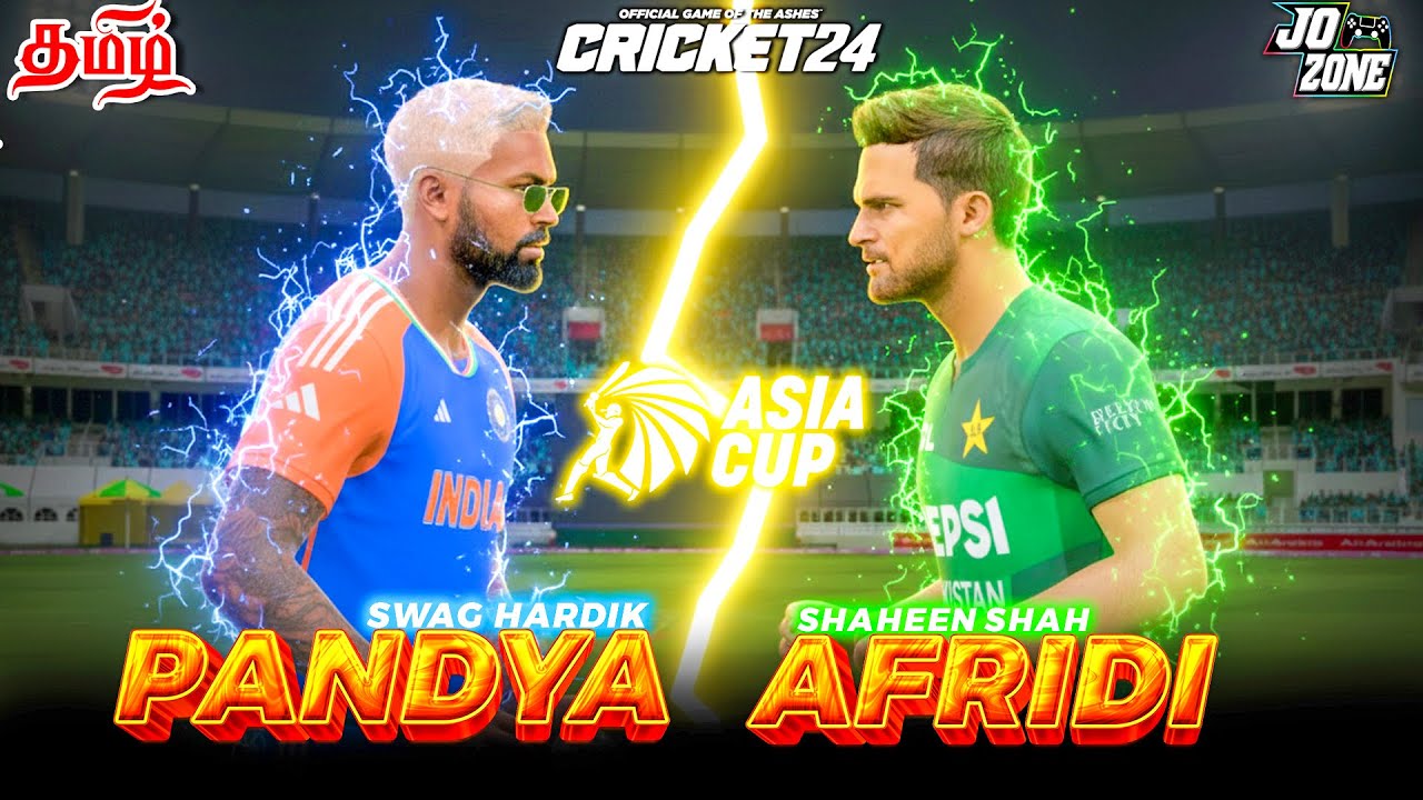🎇👑பாண்டியா vs ஷஹின் ஷா | ASIA CUP 2025 🎇 ! IND vs PAK Cricket 24 | Jo Zone - YouTube